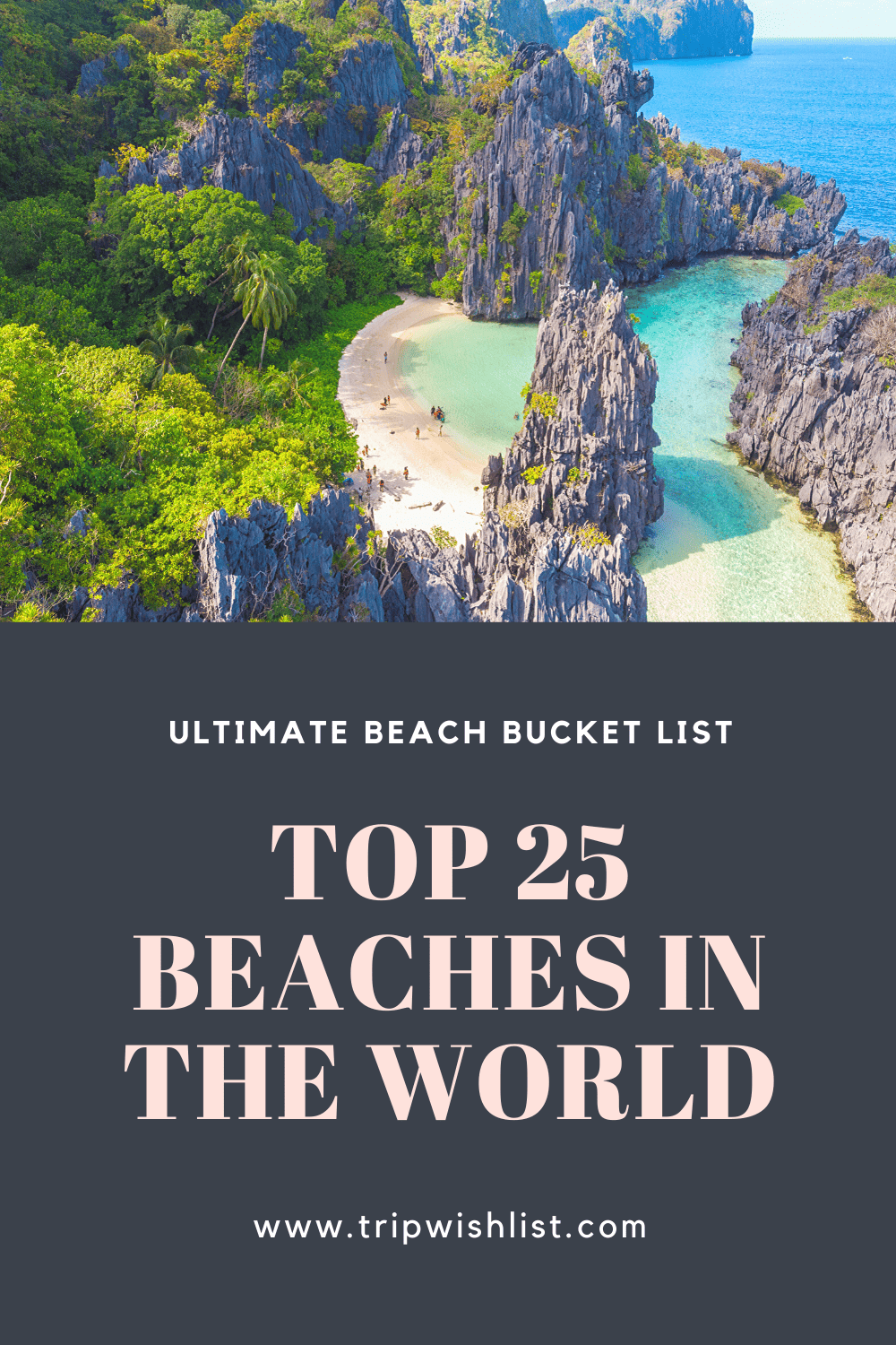 Ultimate Beach Bucket List - 25 Best Beaches in the World - The Trip ...