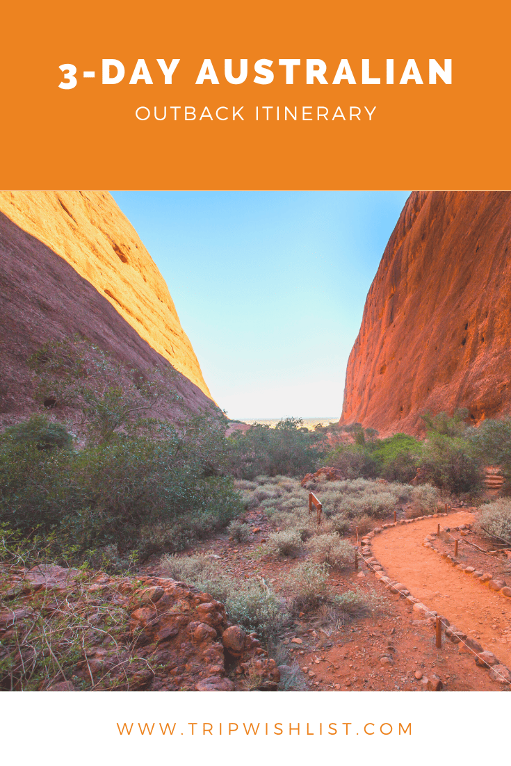 Best Places to See on a 3-Day Australian Outback Tour - The Trip Wish List